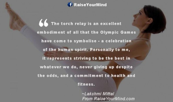 Fitness Motivational Quotes | The torch relay is an excellent ...