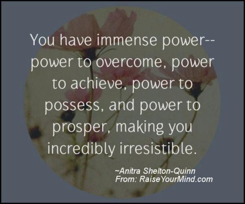 Motivational & Inspirational Quotes | You have immense power–power to ...