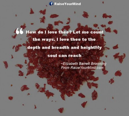 Love Quotes, Sayings & Verses | How do I love thee? Let me count the ...