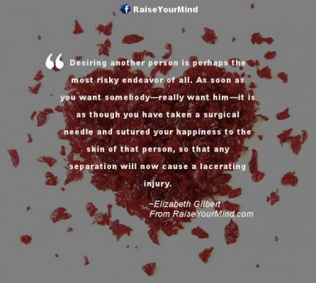 Love Quotes, Sayings & Verses | Desiring another person is perhaps the ...