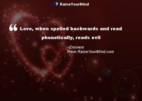 Love Quotes, Sayings & Verses | Love, when spelled backwards and read ...
