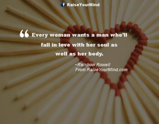 Love Quotes Sayings Verses Every Woman Wants A Man Who Ll Fall In